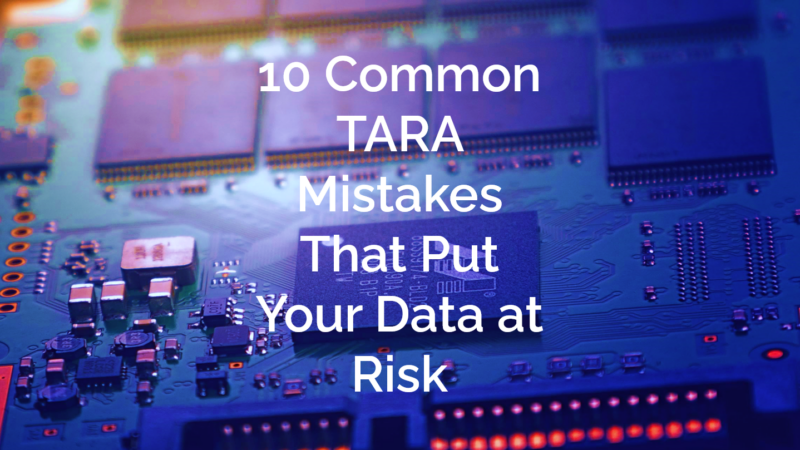 What is TARA? A Guide to Threat Analysis and Risk Assessment